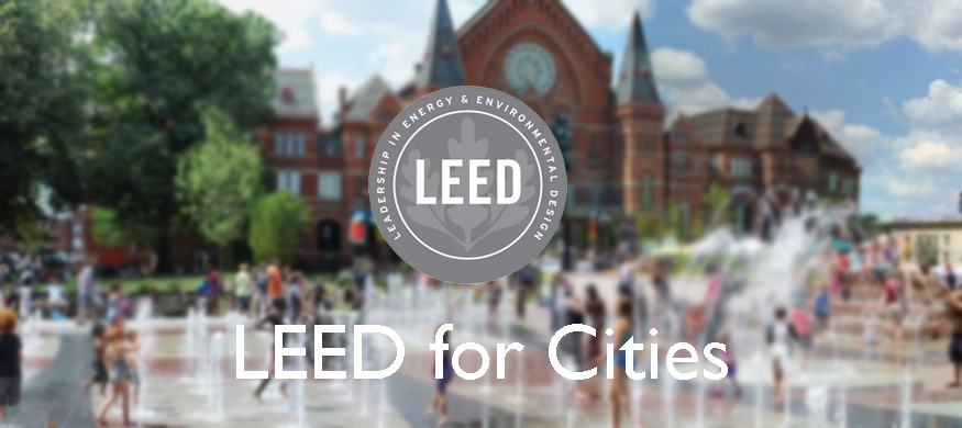 Cincinnati Joins U.S. Green Building Council's LEED for Cities and ...